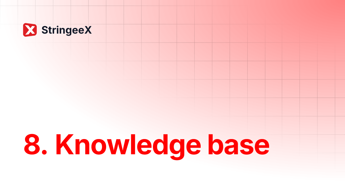 8. Knowledge base | English | StringeeX