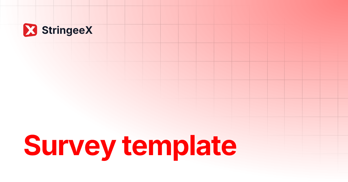 Survey template | StringeeX