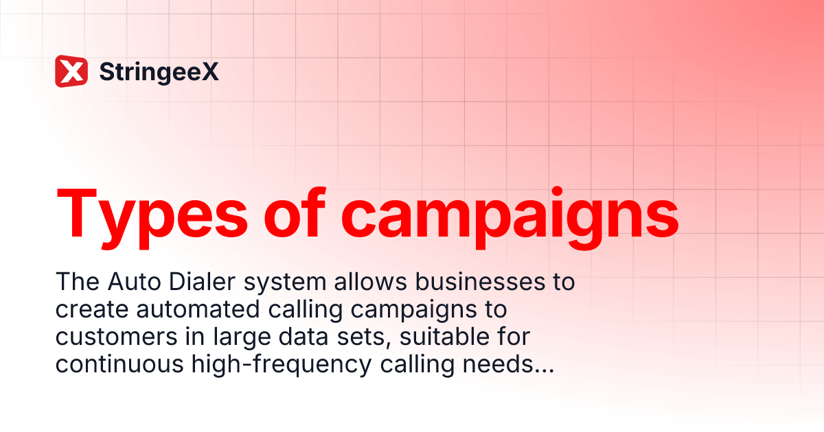 Types of campaigns | StringeeX