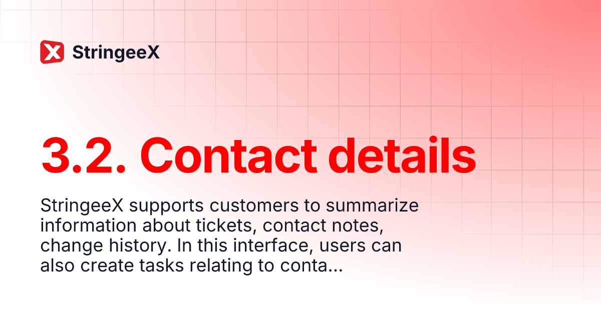 3.2. Contact details | StringeeX