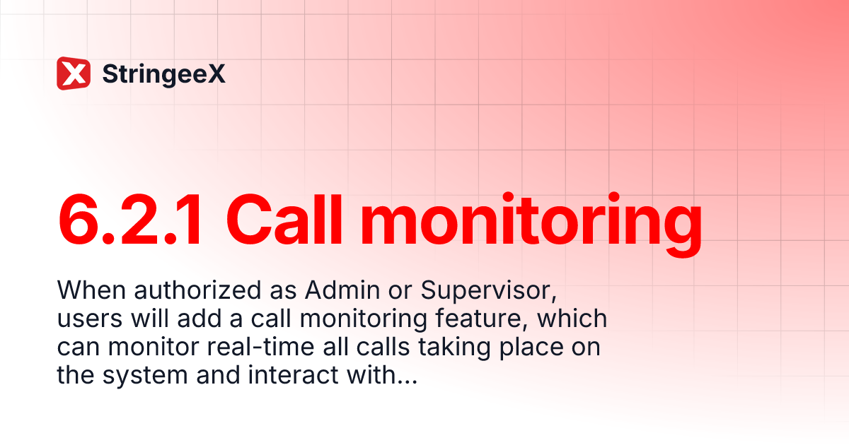 6.2.1 Call monitoring | English | StringeeX