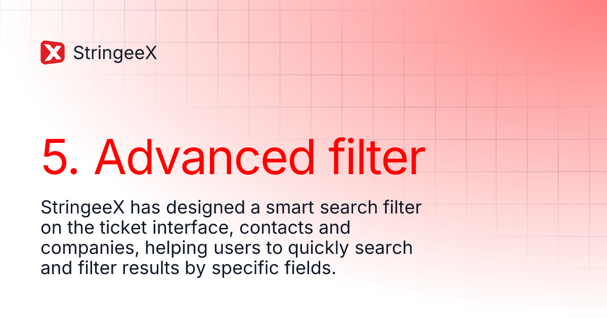5. Advanced filter | StringeeX