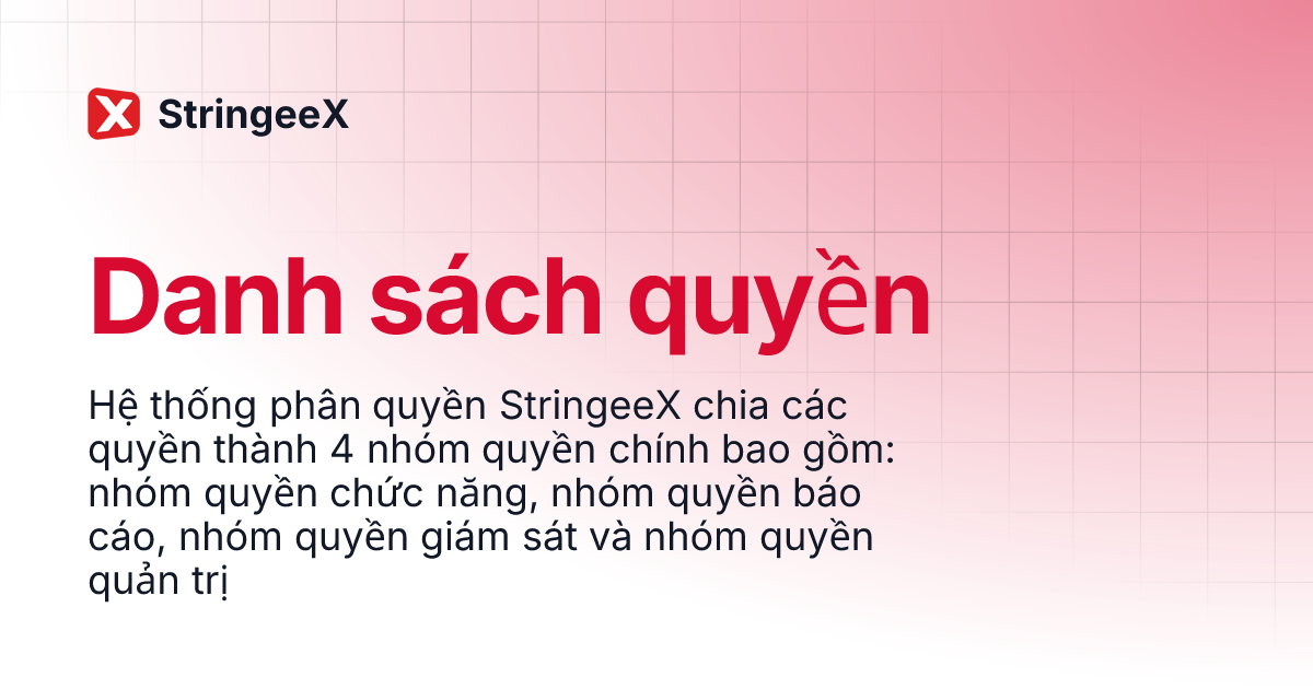 Danh sách quyền | StringeeX